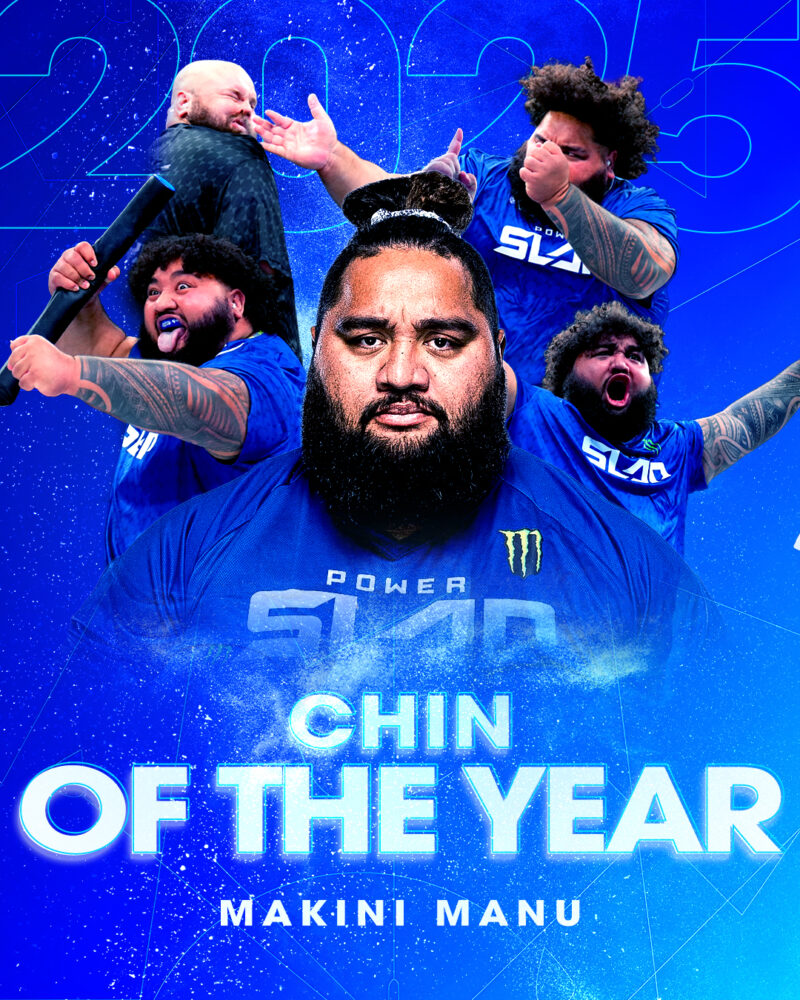 Chin of the Year - Makini Manu - Power Slap